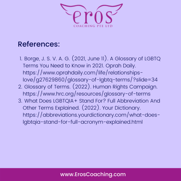 A Glossary of LGBTQIA+ Terms You Need to Know - Eros Coaching